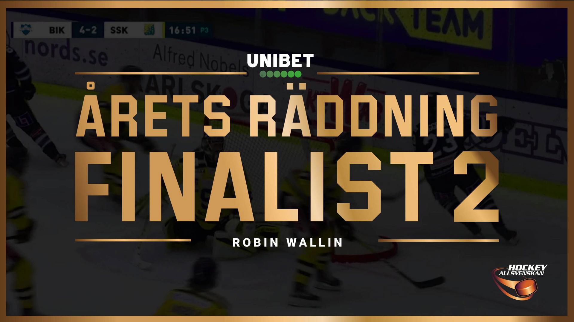 Årets Räddning Finalist 2: Robin Wallin, KIK | Hockeyallsvenskan
