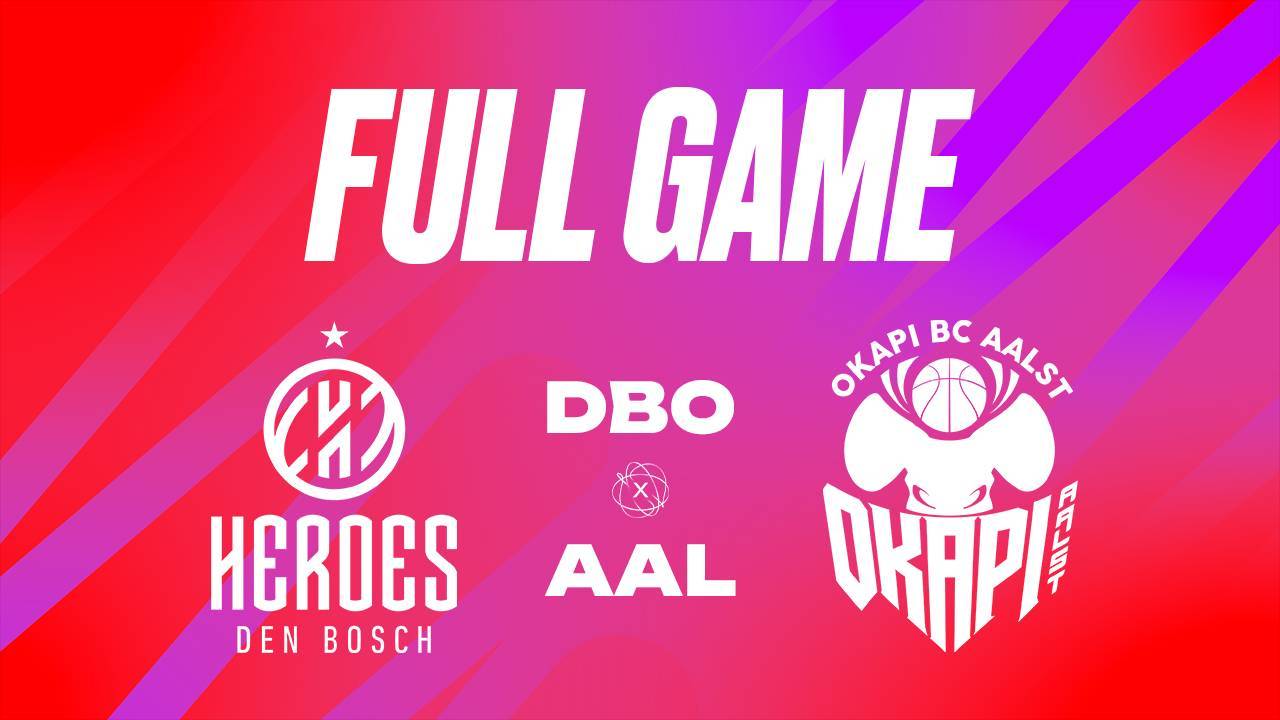 Heroes Den Bosch - Okapi Aalst