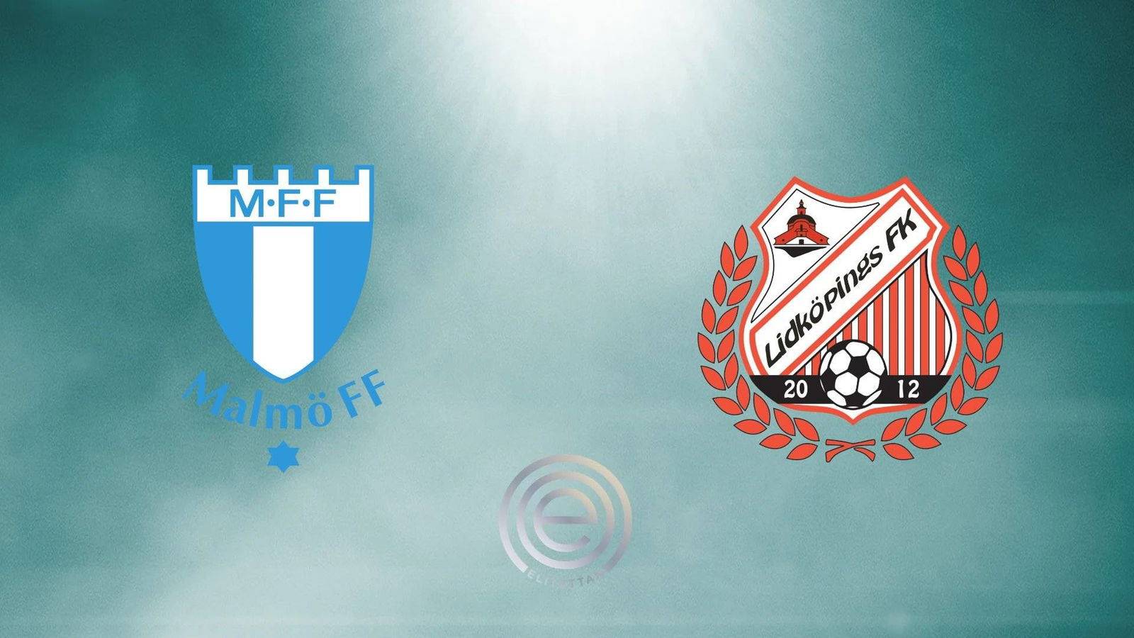 Malmö FF - Lidköpings FK