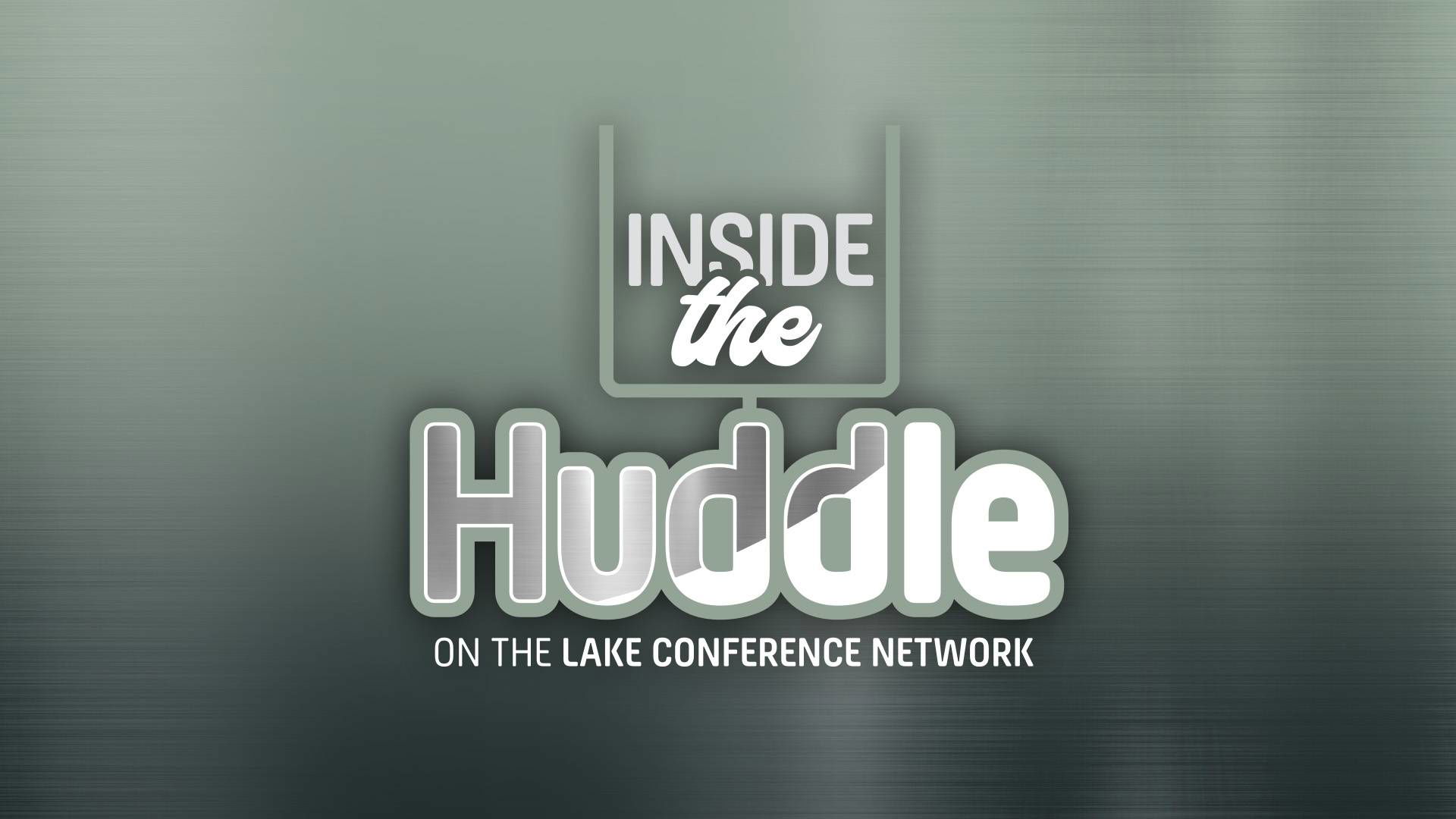 Inside the Huddle - Ep. 4