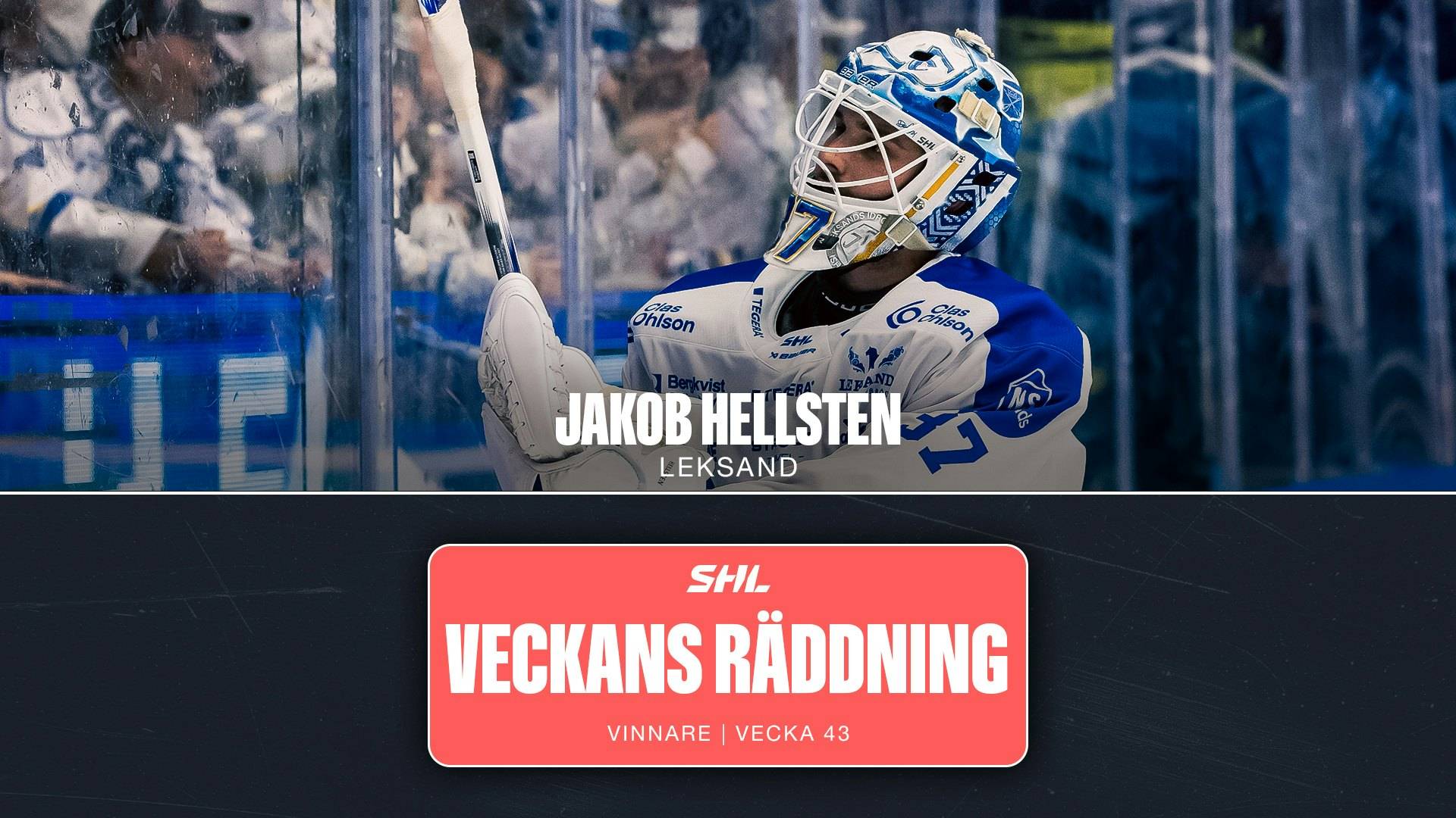 Veckans räddning vecka 43 - Jakob Hellsten, Leksand | SHL