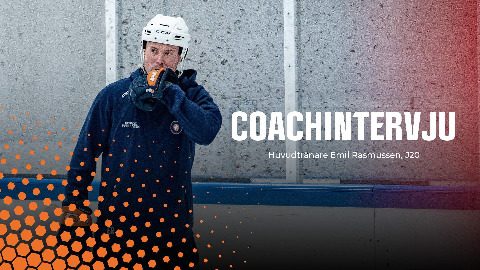 Emil Rasmussen om inledningen | Växjö Lakers