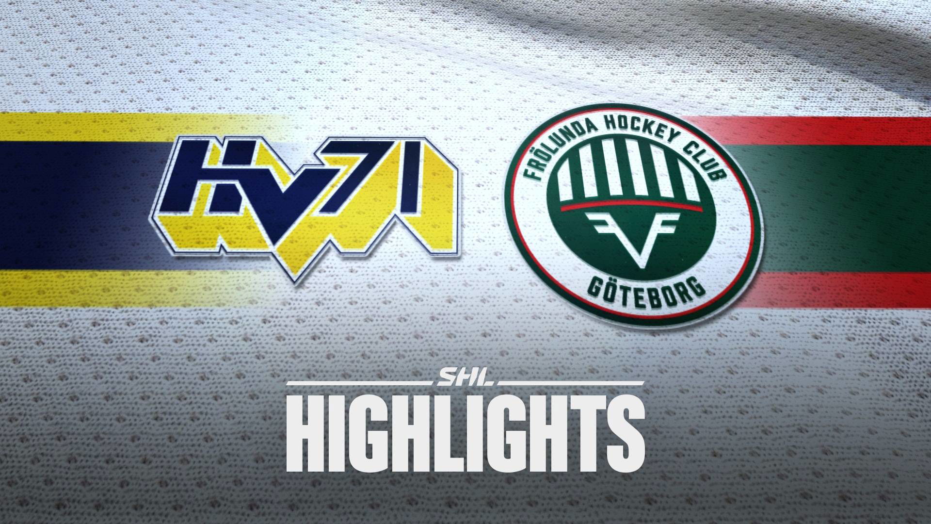 HV71 - Frölunda HC - SHL.se